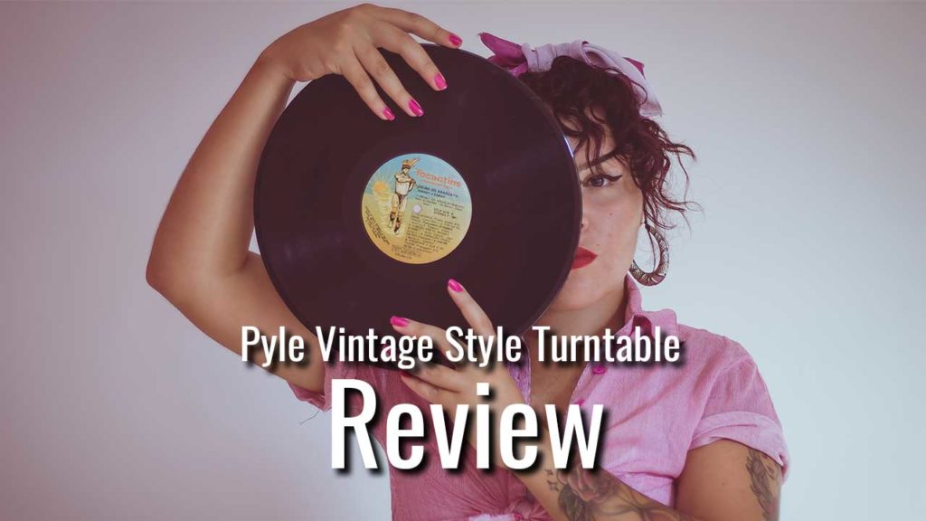 Pyle Vintage Style Bluetooth Turntable Review